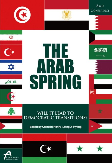 THE ARAB SPRING | Clement Henry - 교보문고