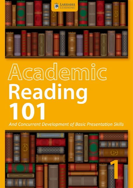 Academic Reading 101 1 | Larrabee Learning(래러비러닝) 편집부 - 교보문고