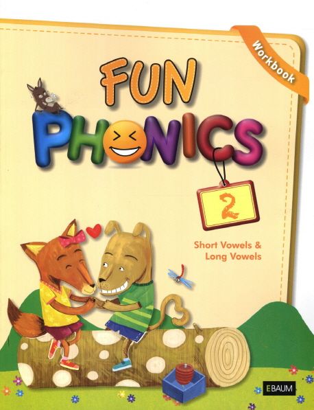 Fun Phonics 2(WorkBook): Short Vowels Long Vowels | EBAUM 편집부 - 교보문고