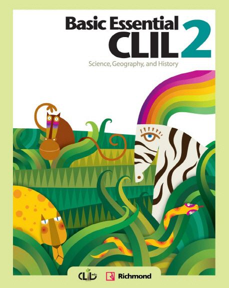 Basic Essential CLIL 2 | Richmond 편집부 - 교보문고