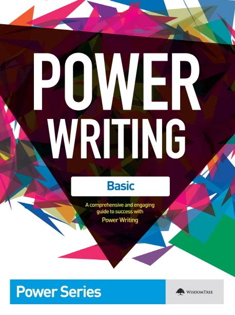 Power Writing(Basic)(파워 라이팅 베이직) | 위즈덤트리영어교육연구소 - 교보문고