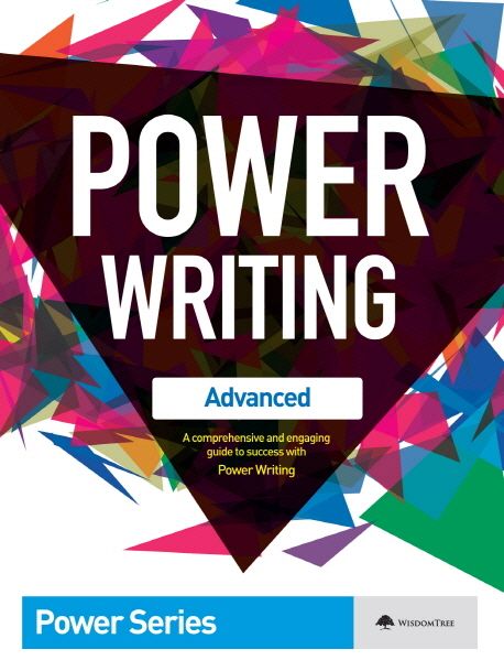 Power Writing(Advanced)(파워 라이팅 어드밴스드) | 위즈덤트리영어교육연구소 - 교보문고
