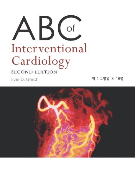 ABC of Interventional Cardiology | Ever D. Grech - 교보문고