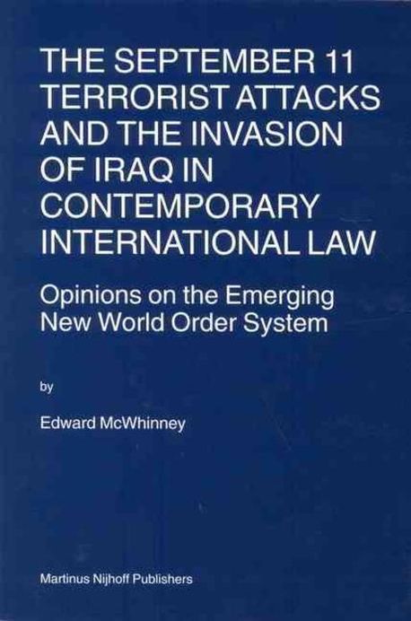 The September 11 Terrorist Attacks and the Invasion of Iraq in ...