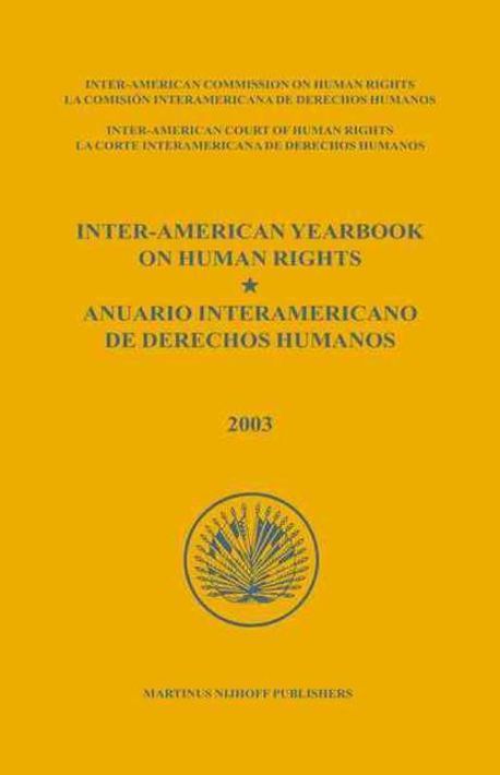 Inter-American Yearbook on Human Rights 2003 (volume 19) | Inter ...