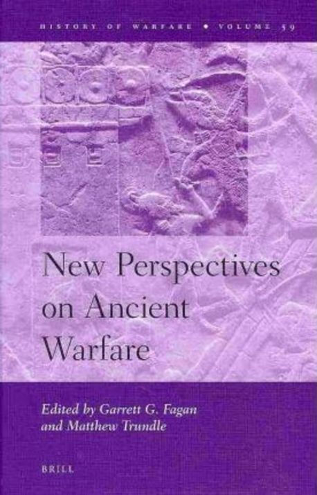 New Perspectives on Ancient Warfare | Fagan, Garrett G. - 교보문고