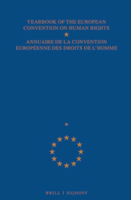 Yearbook of the European Convention on Human Rights/Annuaire de la ...
