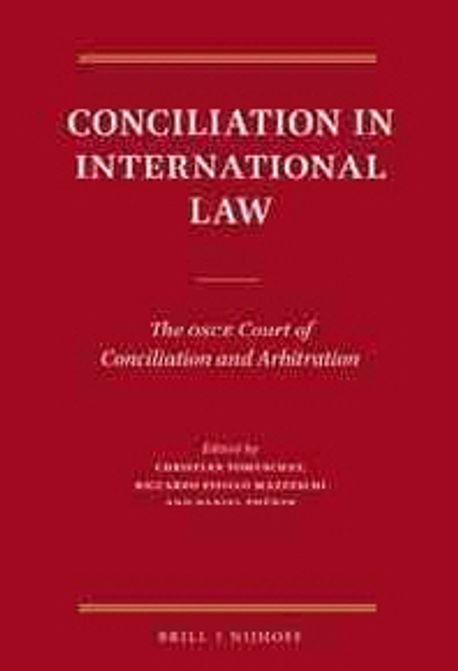 Conciliation in International Law | Tomuschat, Christian (EDT) - 교보문고