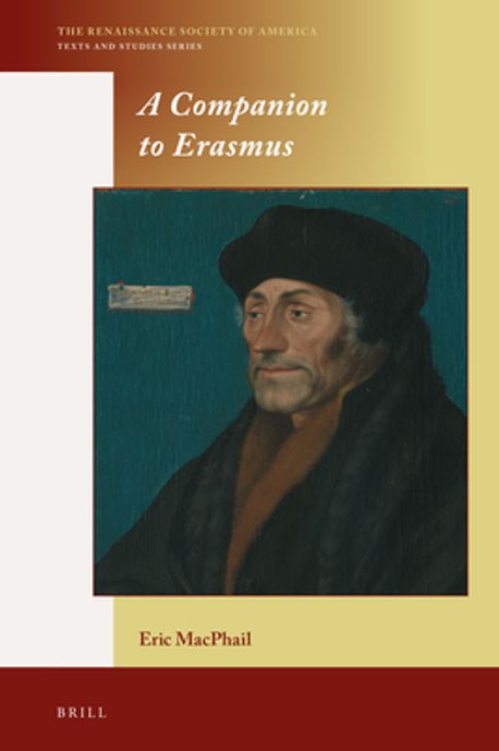 A Companion to Erasmus | MacPhail, Eric M. - 교보문고