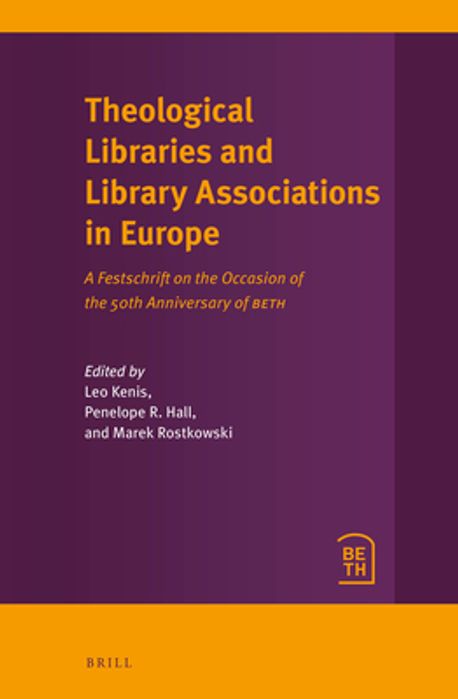 Theological Libraries and Library Associations in Europe | Kenis, Leo ...