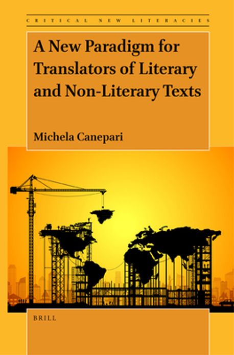 A New Paradigm for Translators of Literary and Non-Literary Texts ...