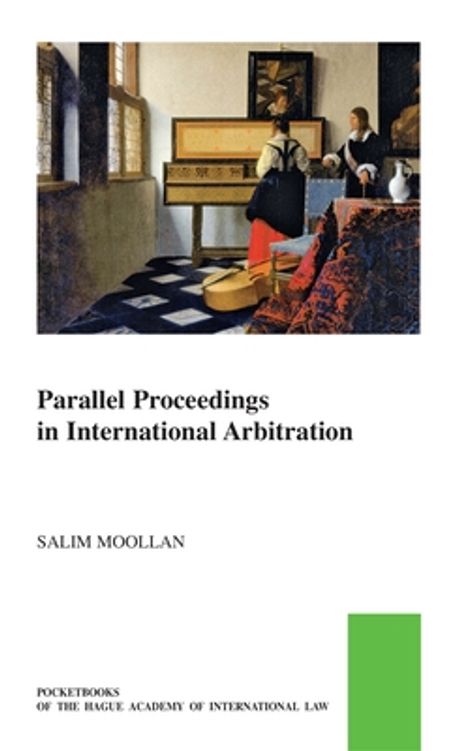 Parallel Proceedings in International Arbitration | Moollan, Salim - 교보문고