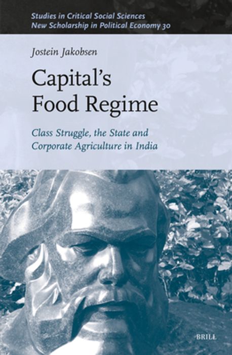 Capital's Food Regime | Jakobsen, Jostein - 교보문고