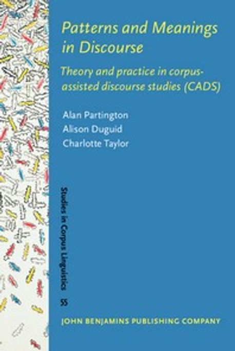 Patterns and Meanings in Discourse | Alan Partington; Ali - 교보문고