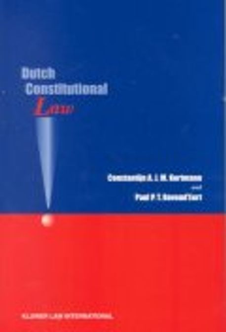 Dutch Constitutional Law | Kortmann, Constantijn A. J. M. - 교보문고
