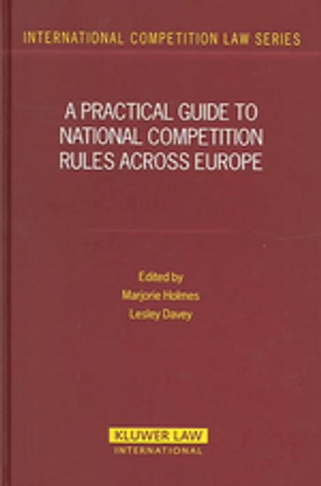 Practical Guide To National Competition Rules Across Europe | Holmes ...