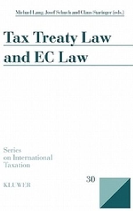 Tax Treaties and EC Law | Lang, Michael/ Schuch, Josef/ Staringer ...