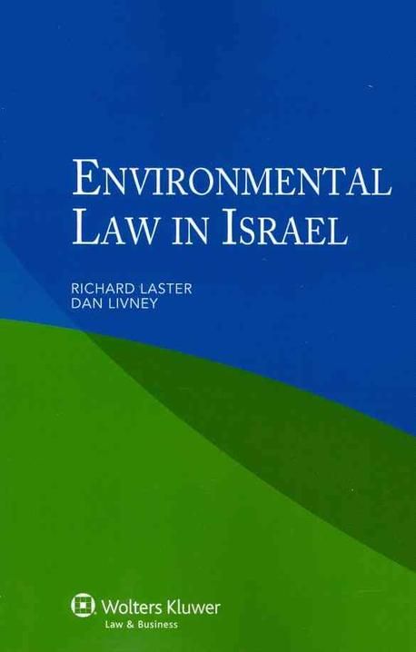 Environmental Law in Israel | Laster, Richard/ Livney, Dan - 교보문고