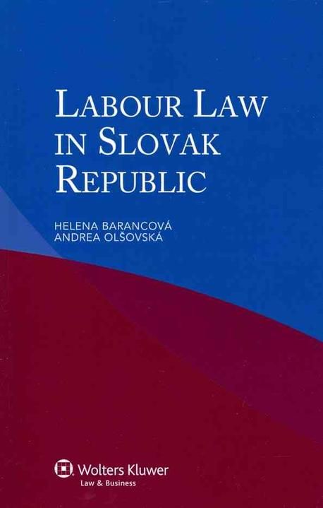 Labour Law in the Slovak Republic | Barancova, Helena - 교보문고