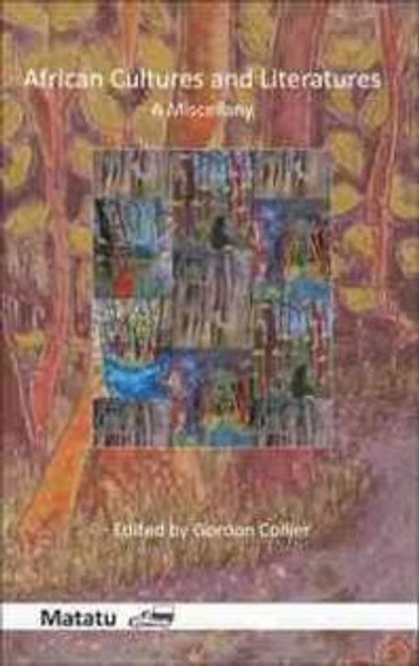 African Cultures and Literatures | Gordon Collier - 교보문고