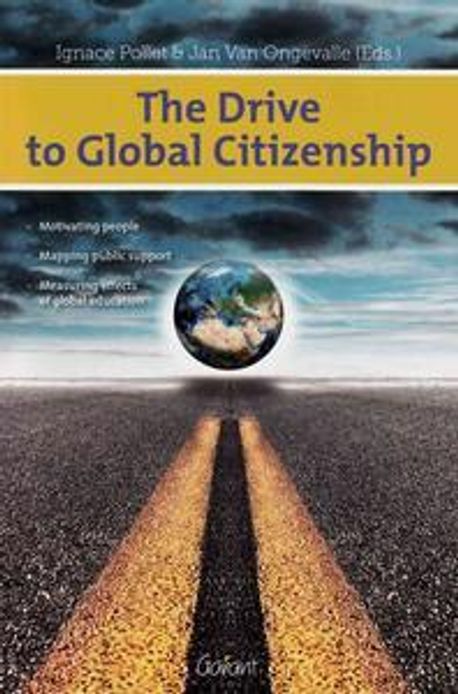 The Drive to Global Citizenship | Pollet, Ignace (EDT) - 교보문고