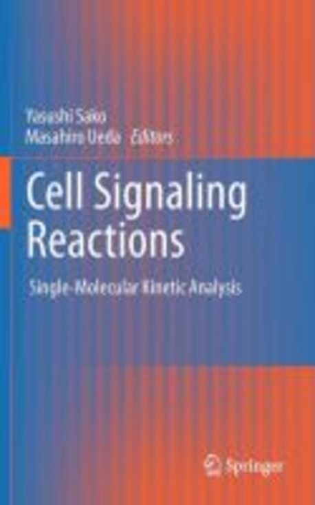Cell Signaling Reactions | Sako, Yasushi/Ueda, Masahiro/ - 교보문고
