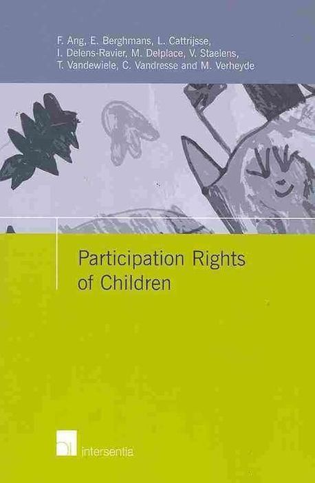 Participation Rights of Children | Ang, F./ Berghmans, E./ Cattrijsse ...