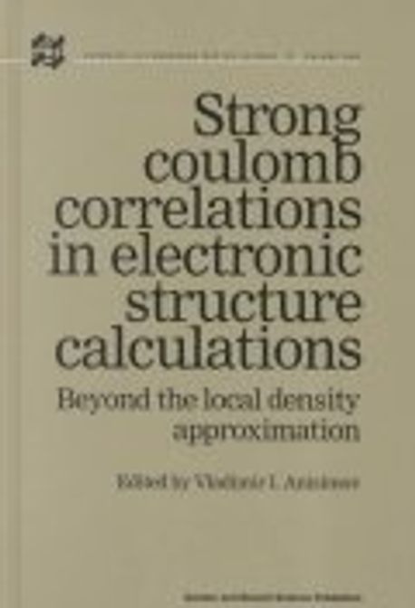 Strong Coulomb Correlations in Electronic Structure Calculations ...