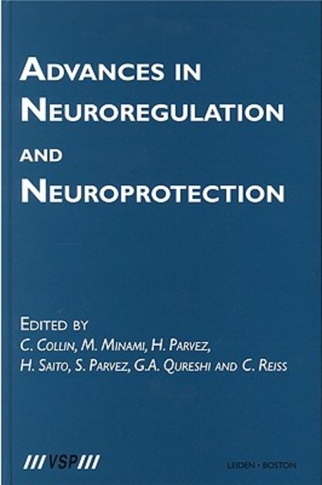 Advances In Neuroregulation and Neuroprotection | Collin, C. (EDT ...