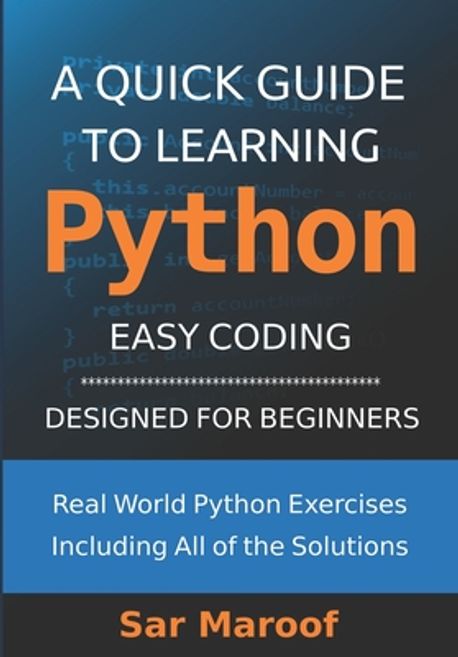 A Quick Guide to Learning Python | Maroof, Sar - 교보문고