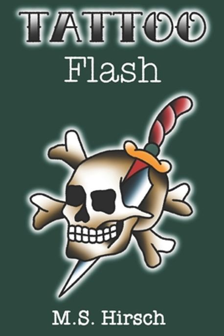 Tattoo Flash | Hirsch, Matthias Sebastiaan - 교보문고