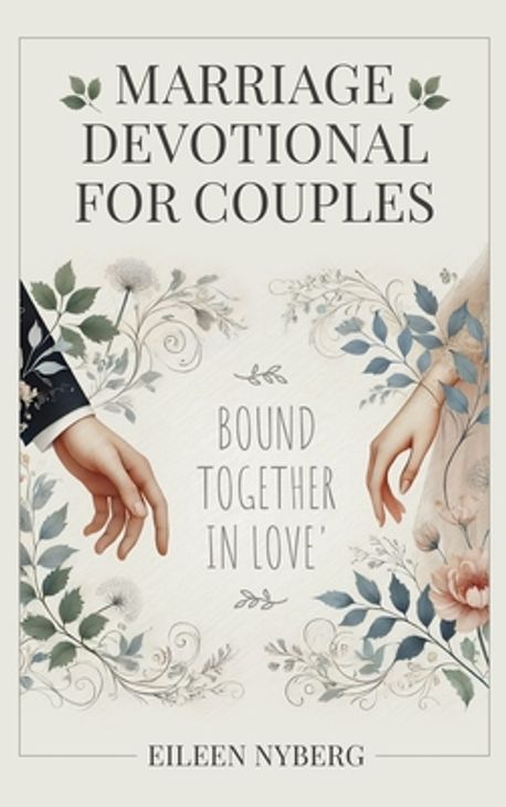 Marriage Devotional for Couples | Nyberg, Eileen - 교보문고