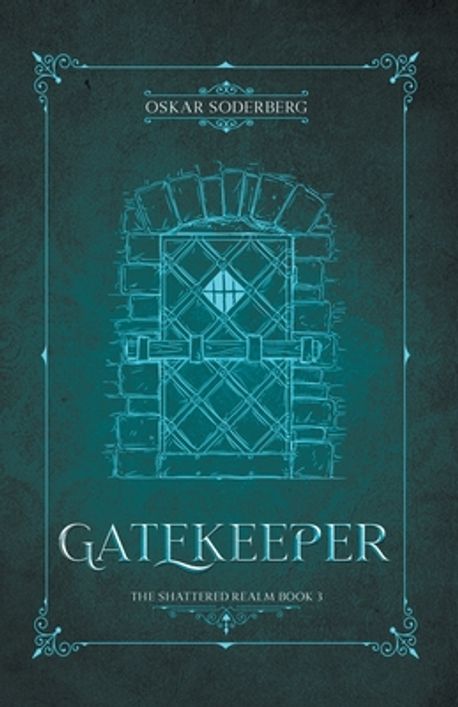 Gatekeeper | Soderberg, Oskar - 교보문고