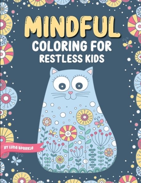 Mindful Coloring For Restless Kids. From 6 Years And Up. Cute Animals ...