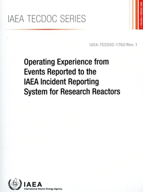 Operating Experience from Events Reported to the IAEA Incident ...