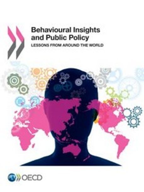 Behavioural Insights and Public Policy | Organisation for Economic Co ...