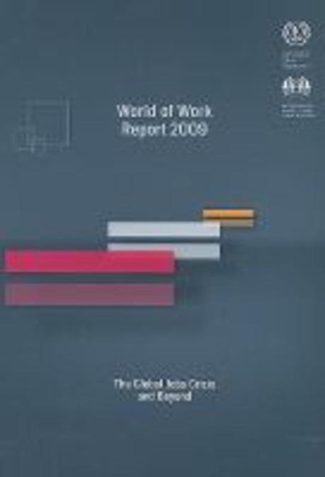 World of Work Report 2009 | International Labor Office Staff - 교보문고