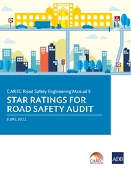 CAREC Road Safety Engineering Manual 5 | Asian Development Bank - 교보문고