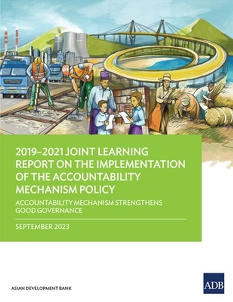 2019-2021 Joint Learning Report on the Implementation of the Accountability Mechanism Policy ...