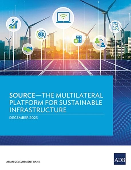 Source--The Multilateral Platform for Sustainable Infrastructure ...