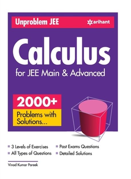 Unproblem JEE Calculus For JEE Main & Advanced | Pareek, Vinod Kumar - 교보문고
