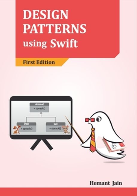 Design Patterns using Swift | Jain, Hemant - 교보문고