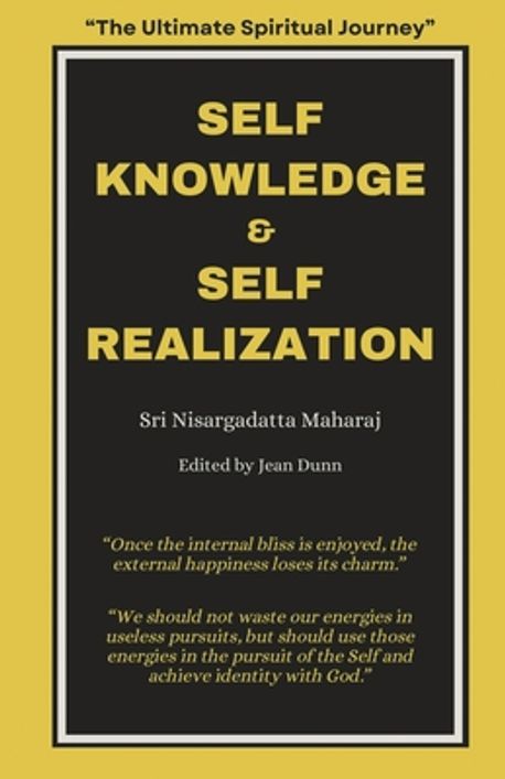 Self Knowledge & Self Realization | Maharaj, Nisargadatta - 교보문고