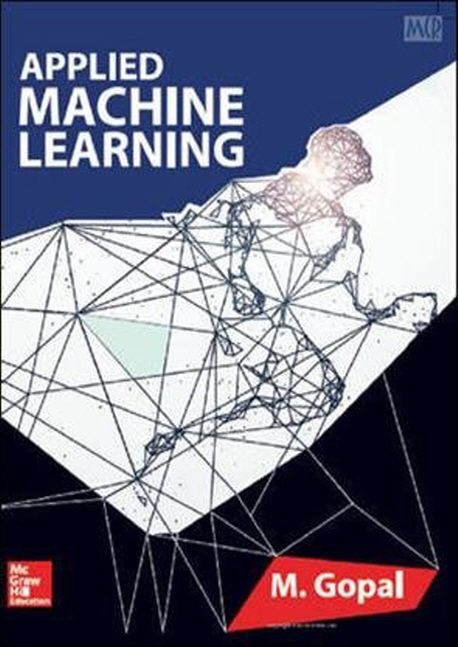Applied Machine Learning | Madan Gopal - 교보문고