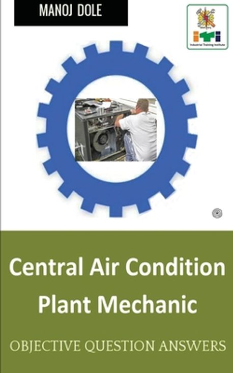 Central Air Condition Plant Mechanic | Dole, Manoj - 교보문고