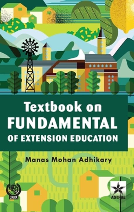 Textbook on Fundamental of Extension Education | Adhikary, Manas Mohan ...