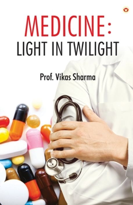 Medicine | Sharma, Prof Vikas - 교보문고