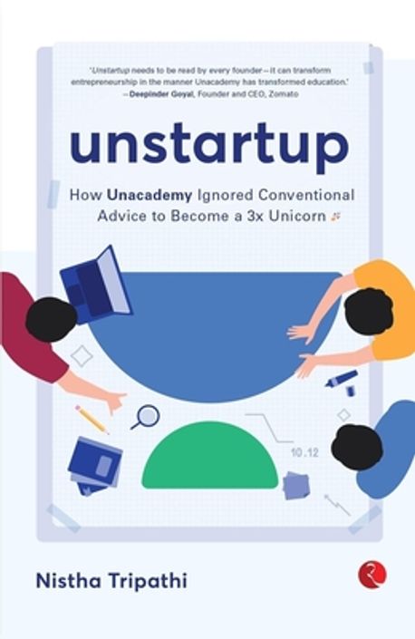 Unstartup | Tripathi, Nistha - 교보문고