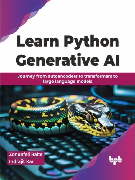 Learn Python Generative AI | Ralte, Zonunfeli - 교보문고