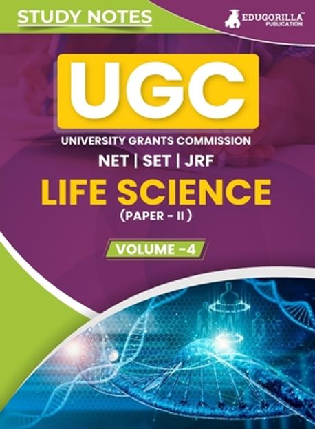 UGC NET Paper II Life Science (Vol 4) Topic-wise Notes (English Edition ...